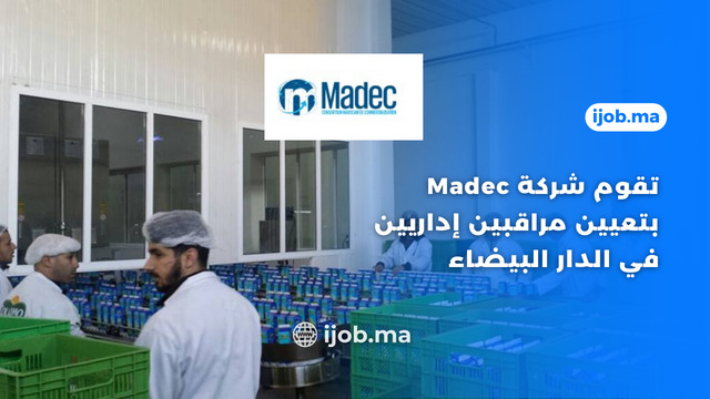 Madec recrute des Contrôleurs de Gestion sur Casablanca
