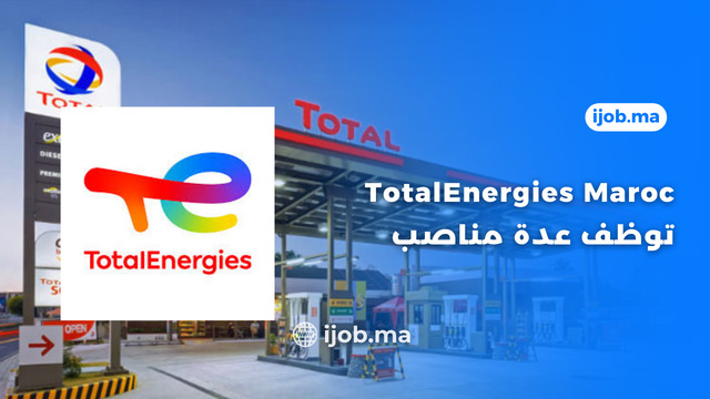 Nouvelles Opportunités de Carrière chez TotalEnergies Maroc