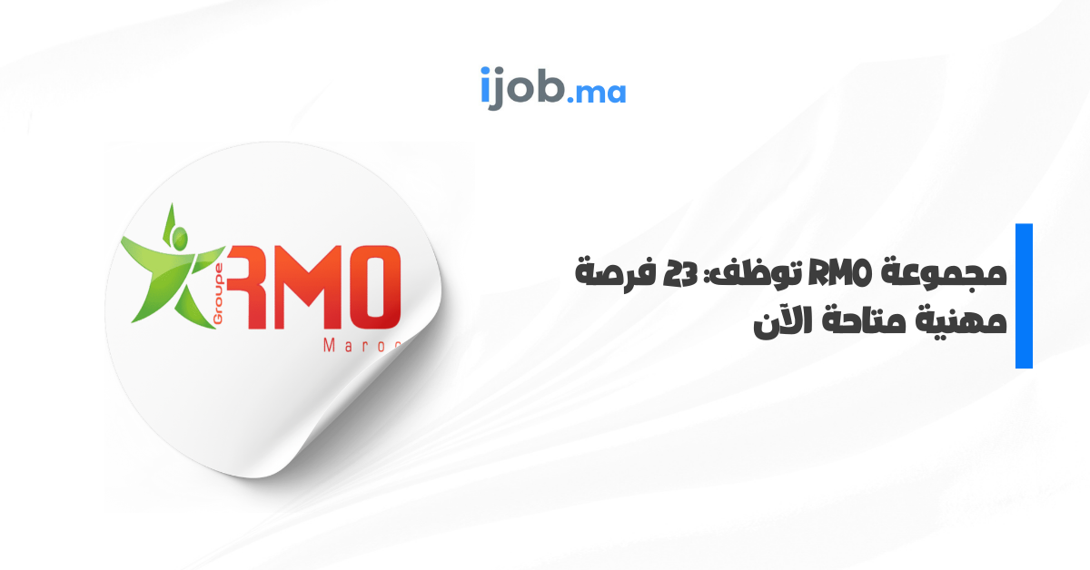 Groupe RMO Recrute (23) Nouveaux Profils